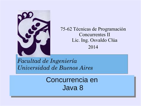 Concurrencia En Java 8 Concurrencia En Java 8