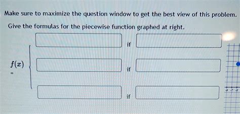 Solved Make Sure To Maximize The Question Window To Get The