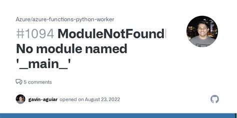 Modulenotfounderror No Module Named Main · Issue 1094 · Azure