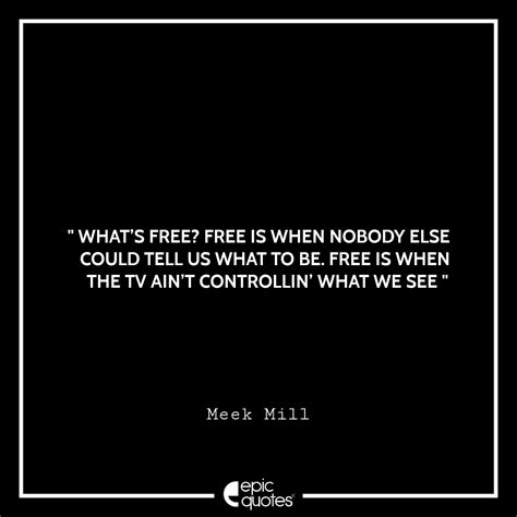 Meek Mill Quotes