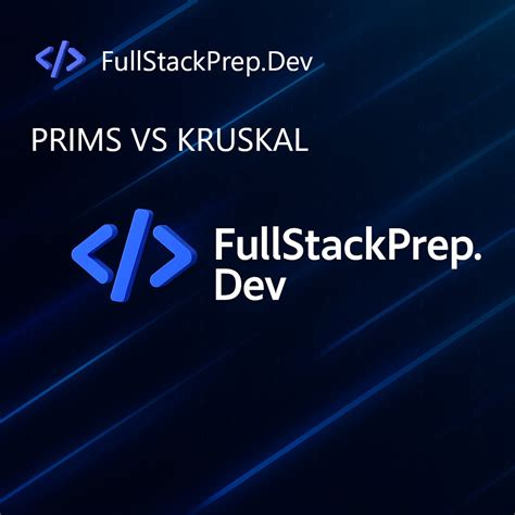 Difference Between Prims And Kruskals Algorithms Fullstackprep Dev Fullstackprep Dev