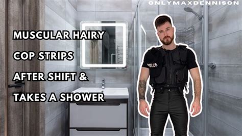 Muscular Hairy Cop Strips After Shift And Takes A Shower