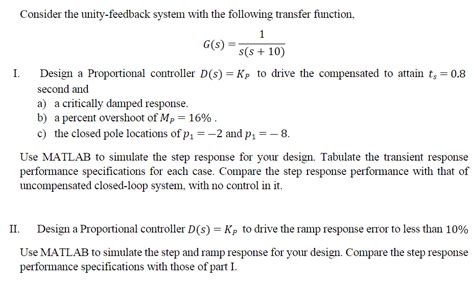 Solved Consider The Unity Feedback System With The