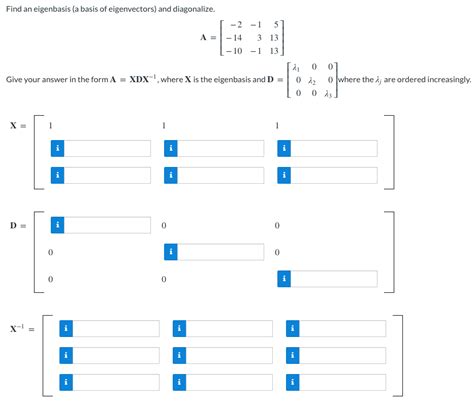 Solved Find An Eigenbasis A Basis Of Eigenvectors And Chegg
