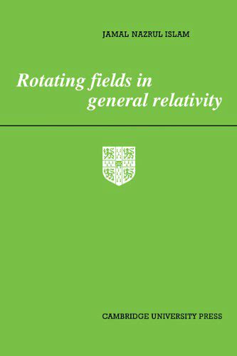 5 Cover Of The Book Rotating Fields In General Relativity Download Scientific Diagram