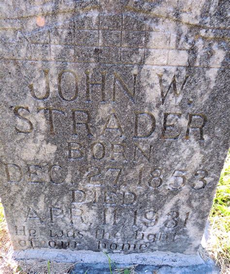 John Wesley Strader 1853 1931 Mémorial Find A Grave
