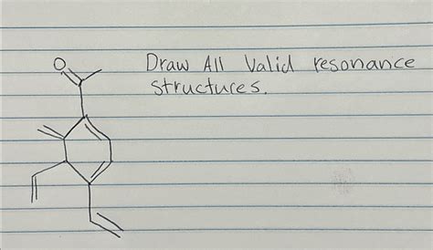 Solved Draw All Valid Resonance Structures