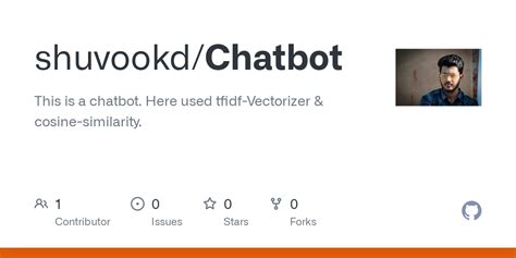 Github Shuvookdchatbot This Is A Chatbot Here Used Tfidf