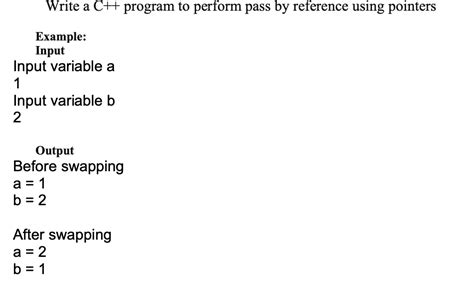 Solved Write A C Program To Perform Pass By Reference Chegg Com