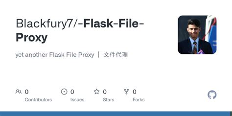 github blackfury7 flask file proxy yet another flask file proxy ｜ 文件代理