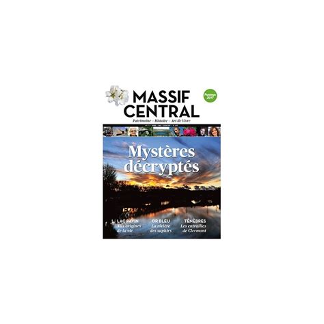 Magazine Massif Central Patrimoine N°122 Terroir Et Histoire Centre France Boutique