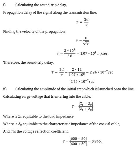 Solved Time Domain Reflectometry A Transmission Line Is
