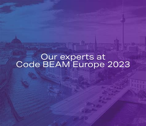 our experts at code beam europe 2023 erlang solutions