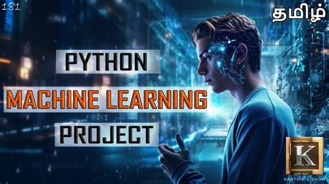 Easy Machine Learning Tutorial For Beginners Tamil Machine Learning With Python Karthiks
