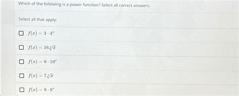 solved which of the following is a power function select