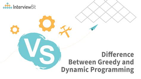 Difference Between Greedy And Dynamic Programming Interviewbit