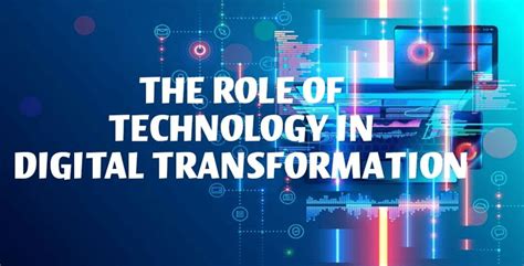 Role Of Technology In Digital Transformation Aeologic Blog