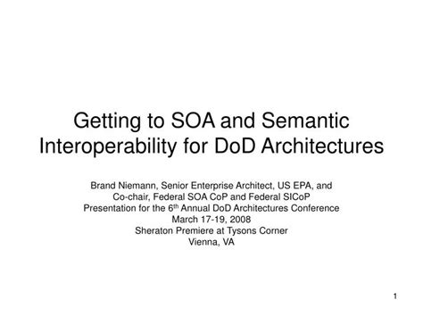 Ppt Getting To Soa And Semantic Interoperability For Dod