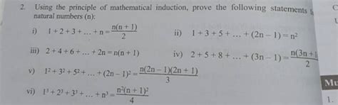 Using The Principle Of Mathematical Induction Prove The Following Statem
