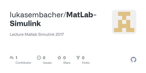 GitHub Lukasembacher MatLab Simulink Lecture Matlab Simulink