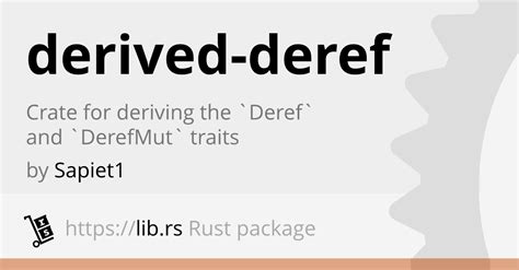Derived Deref — Rust Proc Macro Helper Librs