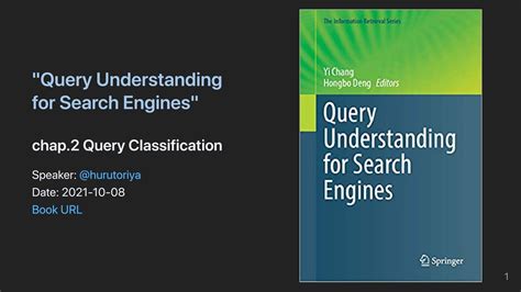 Query Understanding For Search Engines Chap2 Query Classification Speaker Deck