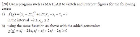 Solved 20 Use A Program Such As MATLAB To Sketch And Chegg