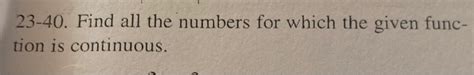solved 23 40 find all the numbers for which the given func