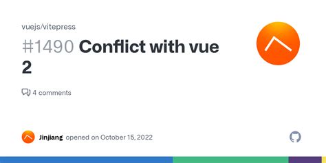 Conflict With Vue 2 · Issue 1490 · Vuejsvitepress · Github
