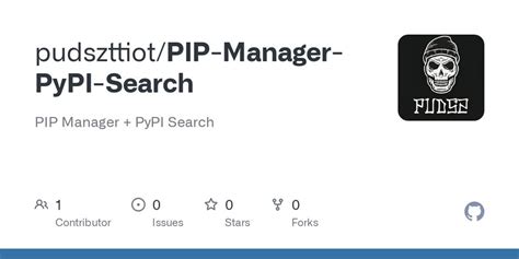Pip Manager Pypi Search Github Pudszttiot Rcoolgithubprojects
