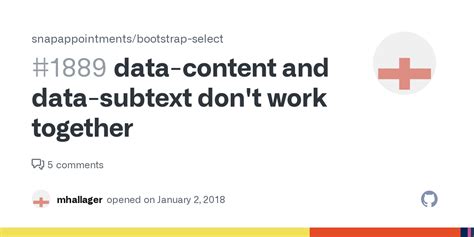 data content and data subtext don t work together · issue 1889