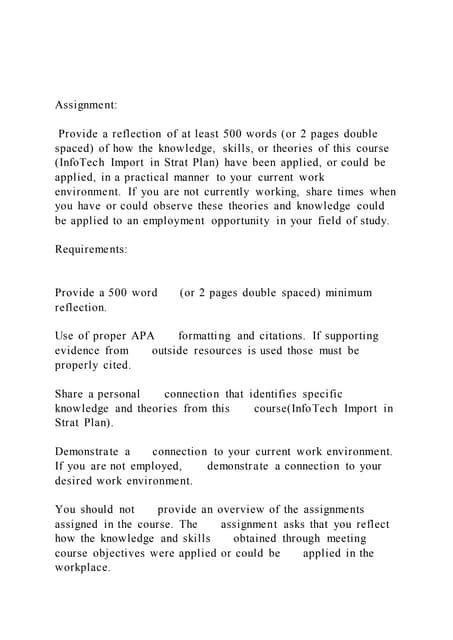 Assignment Provide A Reflection Of At Least 500 Words Or 2 Docx
