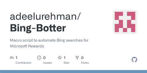 github adeelurehman bing botter macro script to automate bing