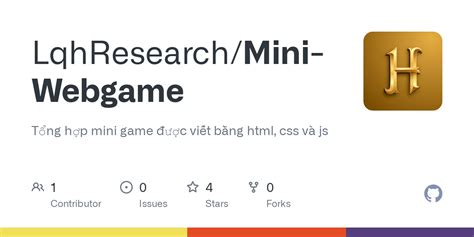 Github Lqhresearchmini Webgame Tổng Hợp Mini Game được Viết Bằng