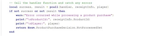 error in processreceipt still makes the devproduct purchase granted engine bugs developer