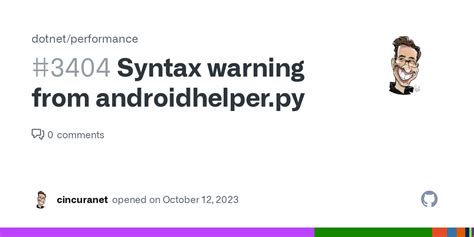 syntax warning from androidhelper py · issue 3404 · dotnet performance · github