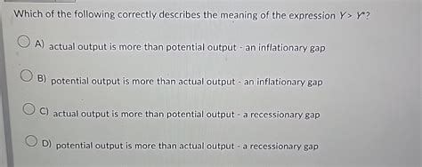 Solved Which Of The Following Correctly Describes The