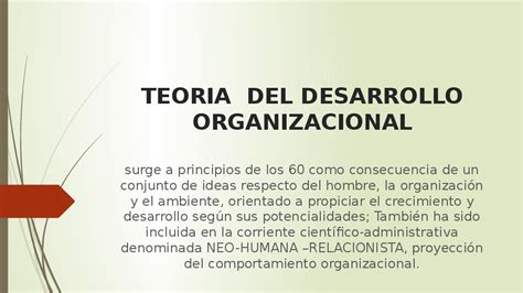 Ppt Teoria Del Desarrollo Organizacional Presentacion
