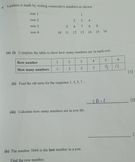 Solved A Pattern Is Made By Writing Consecutive Numbers As Shown A I Complete The Table To