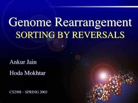 Ppt Genome Rearrangement Sorting By Reversals Powerpoint Presentation