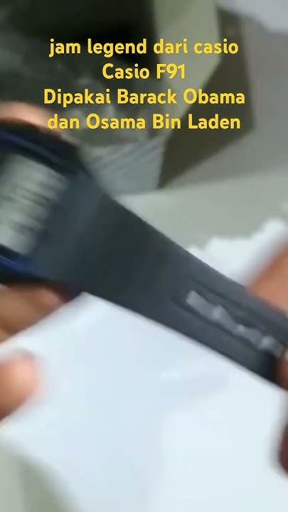 Casio F91 Jam Legend Yang Dipakai Presiden Obama Dan Osama Bin Laden