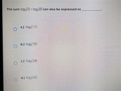 The Sum Log53 Log58 Can Also Be Studyx