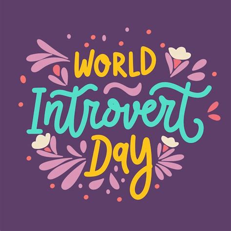 Premium Vector World Introvert Day Card Inscription Handwriting World Introvert Day Banner