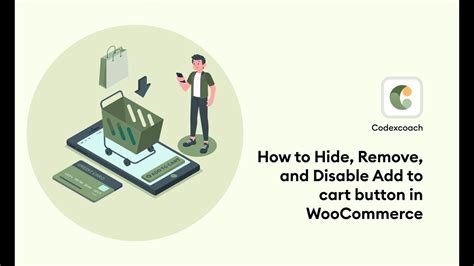 How To Hide Remove And Disable Add To Cart Button In Woocommerce