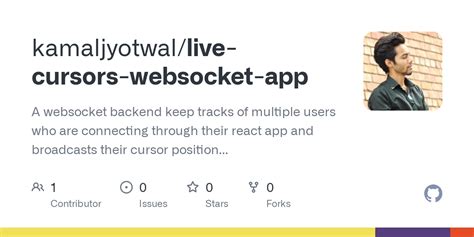 Github Kamaljyotwallive Cursors Websocket App A Websocket Backend