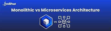 Monolithic Vs Microservices Architecture Key Differences