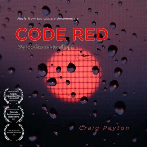 Craig Peyton Code Red Documentary Soundtrack Craig Peyton Code Red Documentary Soundtrack