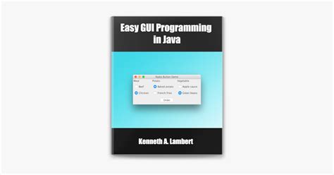 ‎easy Gui Programming In Java On Apple Books