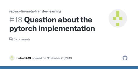 Question About The Pytorch Implementation · Issue 18 · Yaoyao Liumeta Transfer Learning · Github