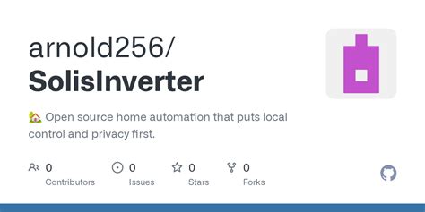 Github Arnold256solisinverter Housewithgarden Open Source Home